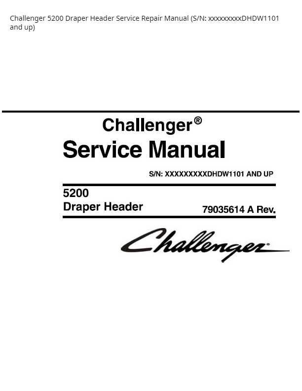 Challenger 5200 Draper Header (S/N: xxxxxxxxxDHDW1101 and up) PDF DOWN ...
