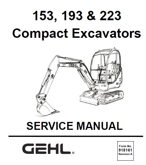 Gehl 153, 193 & 223 Compact Excavator PDF Service Repair Manual ...