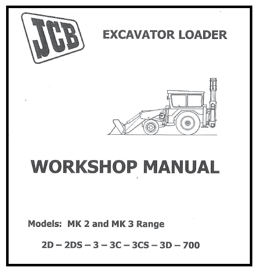 JCB MK 2 and MK 3 Range Excavator Loader BEST PDF Service Repair Manua ...