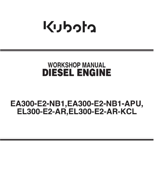 Kubota EA300-E2-NB1, EA300-E2-NB1-APU, EL300-E2-AR, EL300-E2-AR-KCL Di ...